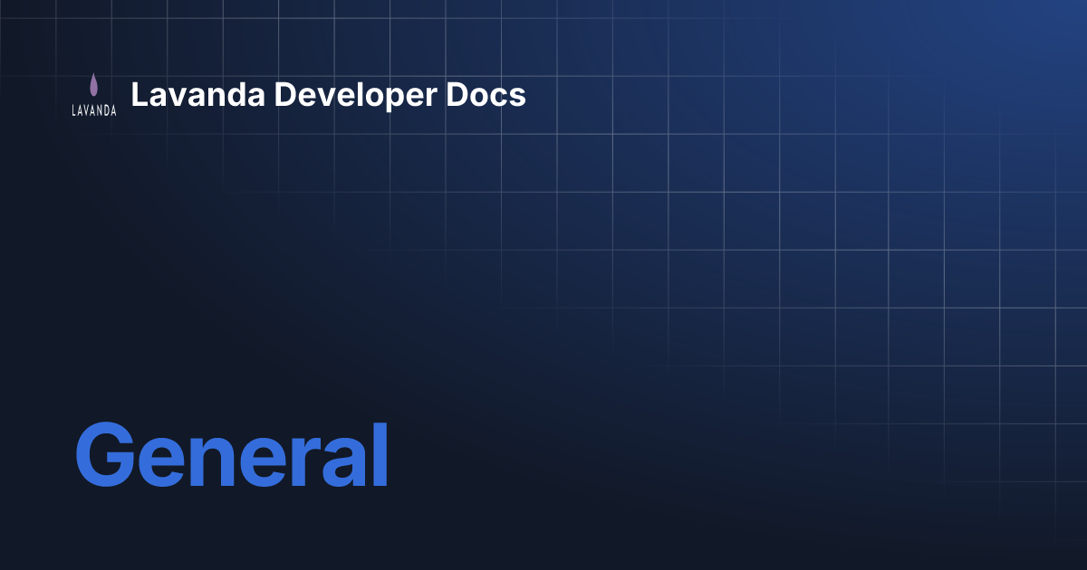 General | Lavanda Developer Docs